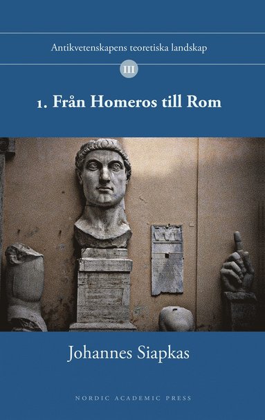 Från Homeros till Rom del 1 - Ebok - Johannes Siapkas (9789189361850 ...