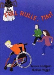 Full rulle, Tim - Annica Lindgren, Nicklas Vagge - Kartonnage ...