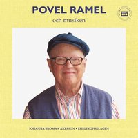 Povel Ramel och musiken - Ljudbok - Johanna Broman Åkesson ...