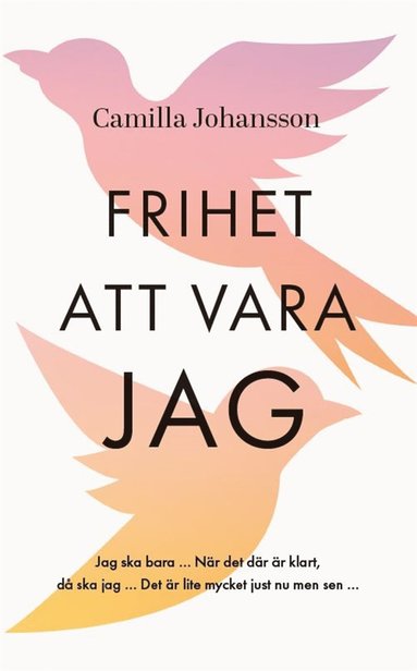 Frihet att vara jag : utan någon annans tillåtelse - Ebok - Camilla ...