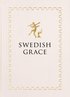 Swedish Grace - Gunnela Ivanov - Bok (9789189603400) | Bokus