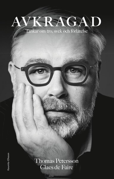Avkragad - Thomas Petersson, Claes De Faire - Bok (9789189603790) | Bokus