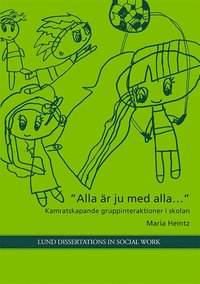 Alla är ju med alla... - Maria Heintz - Häftad (9789189604605) | Bokus