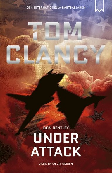 Under attack - Tom Clancy, Don Bentley - Bok (9789189750982) | Bokus