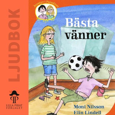 Bästa vänner - Ljudbok - Moni Nilsson (9789189795051) | Bokus