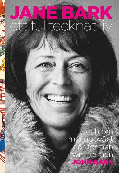 Jane Bark : ett fulltecknat liv - John Bark - Bok (9789189826519) | Bokus