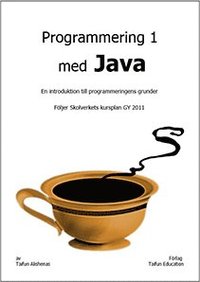 Programmering 1 med Java - Taifun Alishenas - Bok (9789197420419) | Bokus