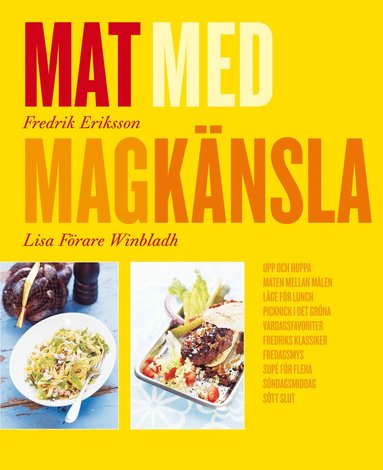 Mat med Magkänsla - Fredrik Eriksson, Lisa Förare Winbladh - Bok ...
