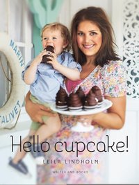 Hello Cupcake! - Leila Lindholm - Häftad (9789197859943) | Bokus