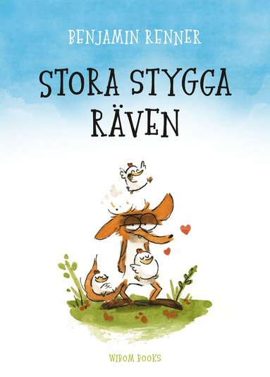 Stora stygga räven - Benjamin Renner - Häftad (9789198293517) | Bokus
