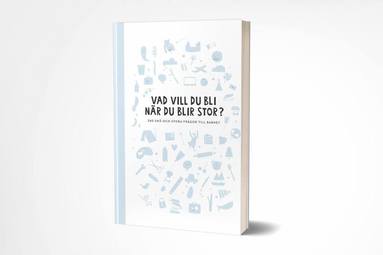 Vad vill du bli när du blir stor (Blå) - Bok (9789198500820) | Bokus