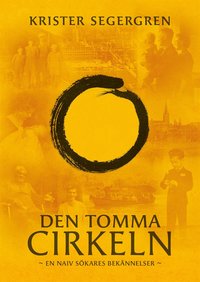 Den tomma cirkeln - Ebok - Krister Segergren (9789198828740) | Bokus