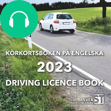 Körkortsboken på engelska 2023: Driving licence book - Ljudbok - Svea ...
