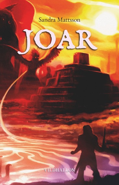 Joar - Sandra Mattsson - Häftad (9789199020655) | Bokus