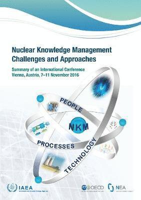 Nuclear Knowledge Management Challenges and Approaches - Iaea - Häftad ...