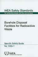 Borehole Disposal Facilities for Radioactive Waste - Iaea, International Atomic Energy Agency ...