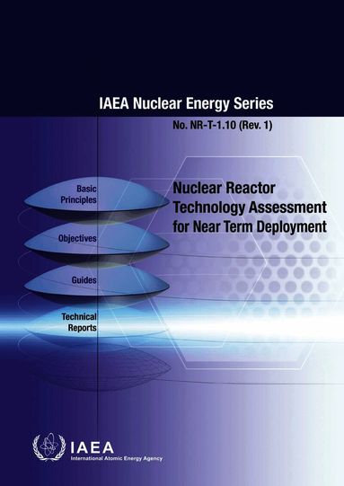 Nuclear Reactor Technology Assessment for Near Term Deployment - Iaea ...