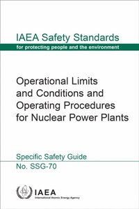 Operational Limits and Conditions and Operating Procedures for Nuclear ...