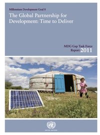Millennium Development Goals (MDG) Gap Task Force Report 2011 - Ebok ...