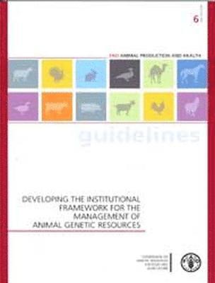 Developing the institutional framework for the management of animal ...