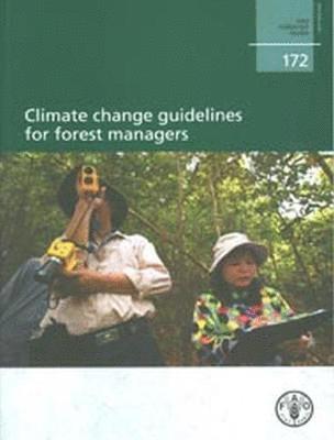 Climate change guidelines for forest managers - Simmone Rose, Food And ...