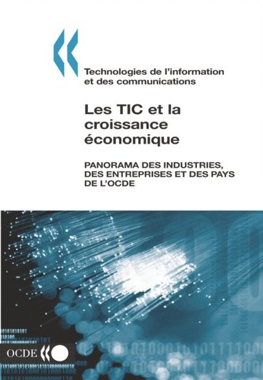 Les TIC et la croissance Ã©conomique Panorama des industries, des ...