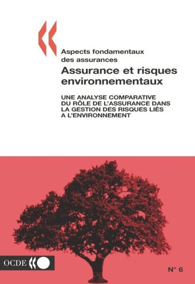 Aspects fondamentaux des assurances Assurance et risques environnementaux: Une analyse ...