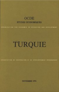 Ã¿tudes Ã©conomiques de l''OCDE : Turquie 1974 - Ebok - Oecd (9789264148505) | Bokus