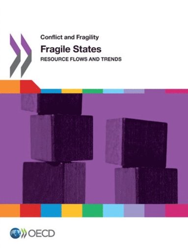 Conflict and Fragility Fragile States Resource Flows and Trends - Ebok ...