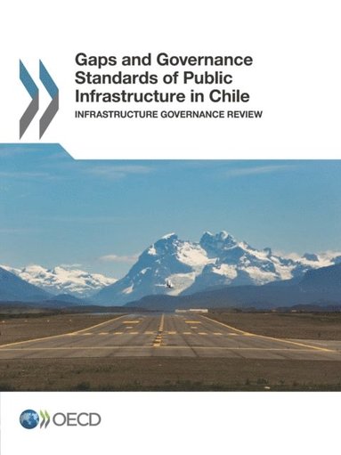 Gaps and Governance Standards of Public Infrastructure in Chile ...