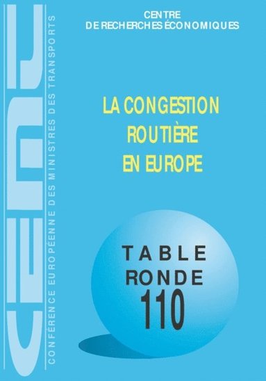 Tables Rondes CEMT La congestion routiere en Europe - Ebok - European Conference Of Ministers Of ...