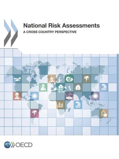 National Risk Assessments A Cross Country Perspective - Ebok - Oecd ...