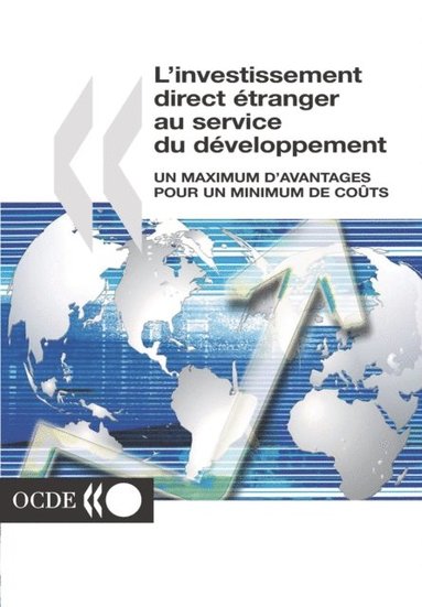 L''investissement direct Ã©tranger au service du dÃ©veloppement Optimiser les avantages ...