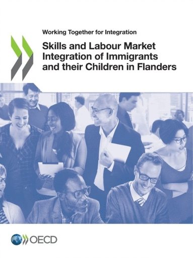 Working Together for Integration Skills and Labour Market Integration ...