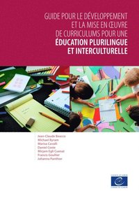Guide pour le dÃ©veloppement et la mise en ?uvre de curriculums pour une Ã©ducation plurilingue ...