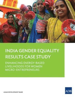 Gender Equality Results Case Study: India - Asian Development Bank - Häftad (9789292610807) | Bokus