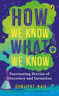 How We Know What We Know - Ebok - Shruti Rao (9789353052966) | Bokus