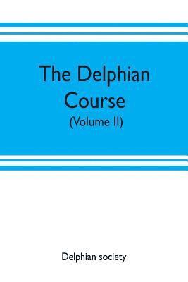 Delphian course - Delphian Society, Delphian Society - Häftad ...