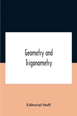 Geometry And Trigonometry - Editorial Staff - Häftad (9789354184840 ...