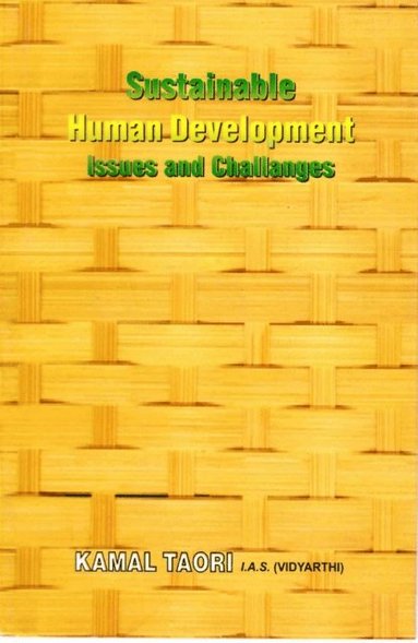 Sustainable Human Development: Issues and Challenges - Ebok - Kamal ...