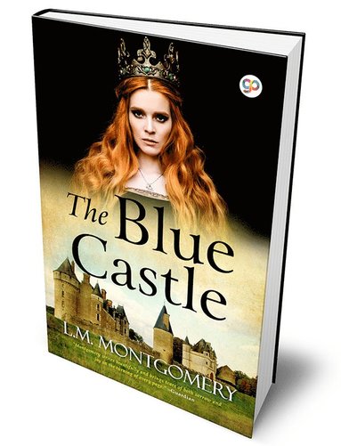 Blue Castle - Lucy Maud Montgomery - Bok (9789354994425) | Bokus