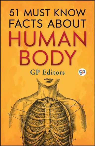 About Human Body - Gp Editors, General Press - Häftad (9789354996467 ...