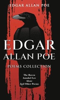 Edgar Allan Poe Poems Collection - Edgar Allan Poe - Bok (9789355227355 ...