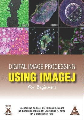 Digital Image Processing Using ImageJ For Beginners - Ramesh R Manza ...