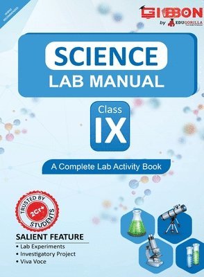 Science Lab Manual Class IX As per the latest CBSE syllabus and other ...