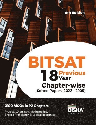 Bitsat 18 Previous Year Chapter-Wise Solved Papers (2022 - 2005 ...