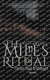 The 11 Miles Ritual on Clinton Road At Midnight - Angelsheery - Häftad ...