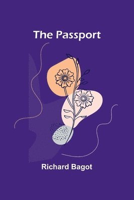 Passport - Richard Bagot - Häftad (9789357385053) | Bokus