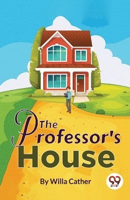 Professor's House - Willa Cather - Häftad (9789357484442) | Bokus