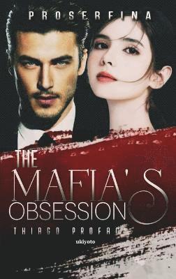 The Mafia's Obsession - Proserfina - Bok (9789357701440) | Bokus